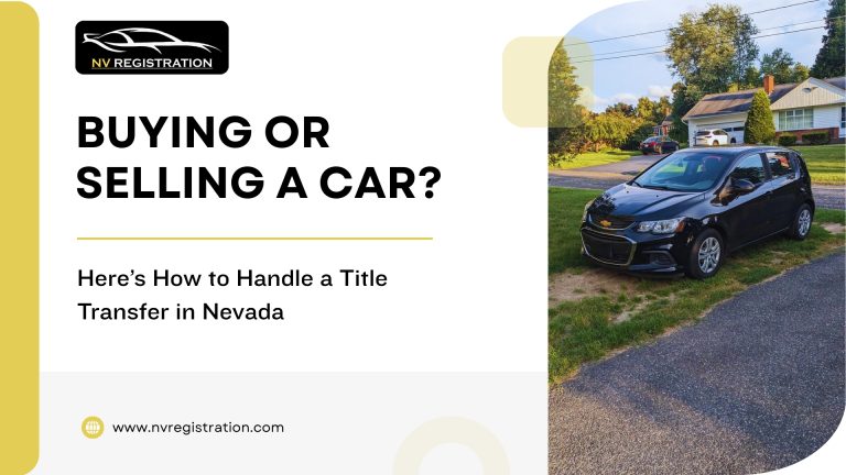 Nevada Car Title Transfer | How to Transfer a Vehicle Title